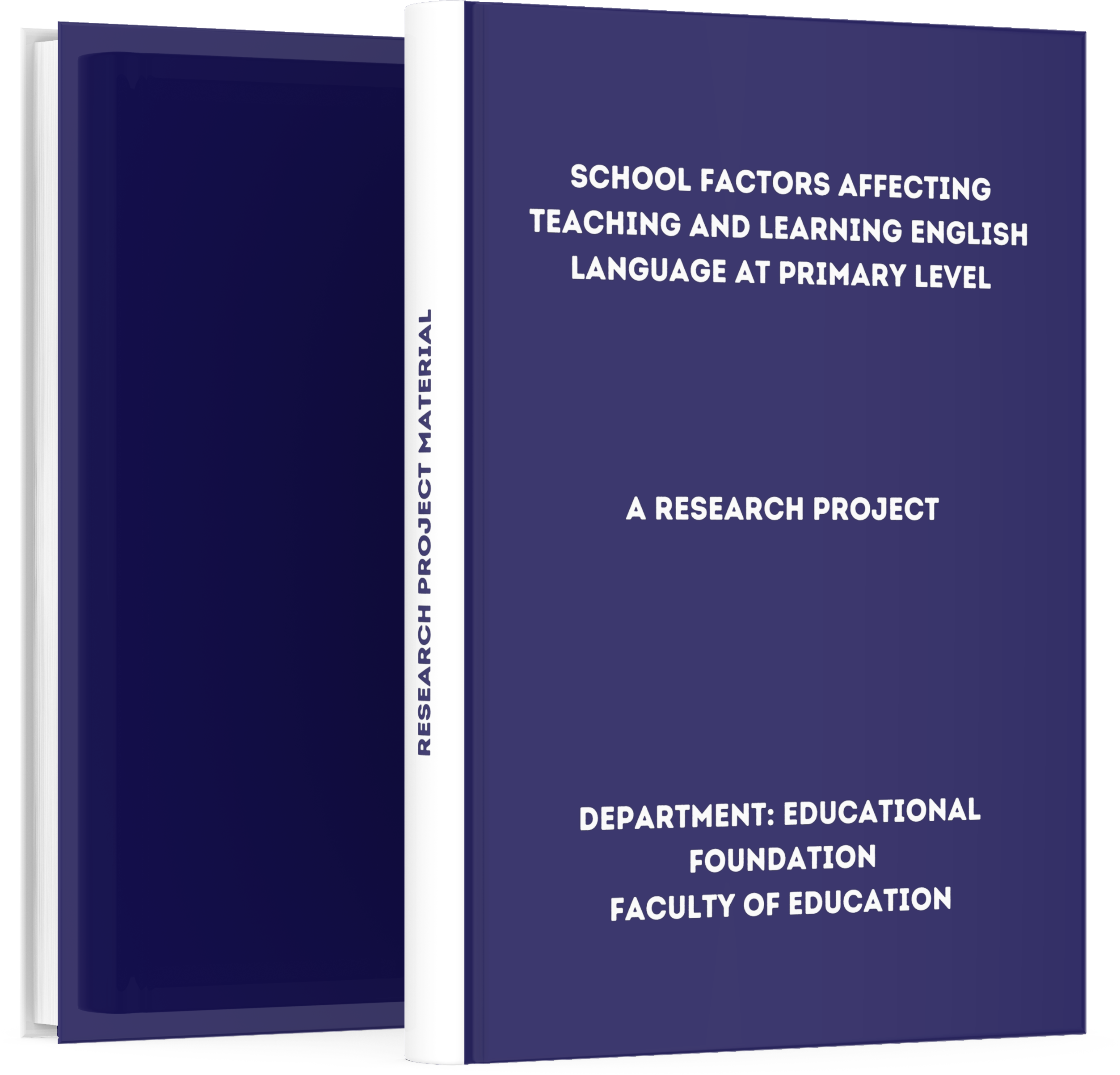 School Factors Affecting Teaching and Learning English Language