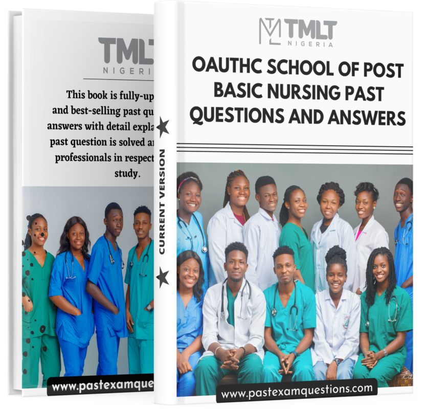 OAUTHC School of Post Basic Nursing Past Questions & Answers