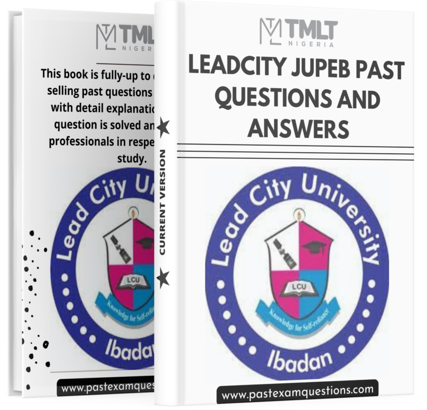 Lead City University JUPEB Past Questions & Answers (PDF Download)